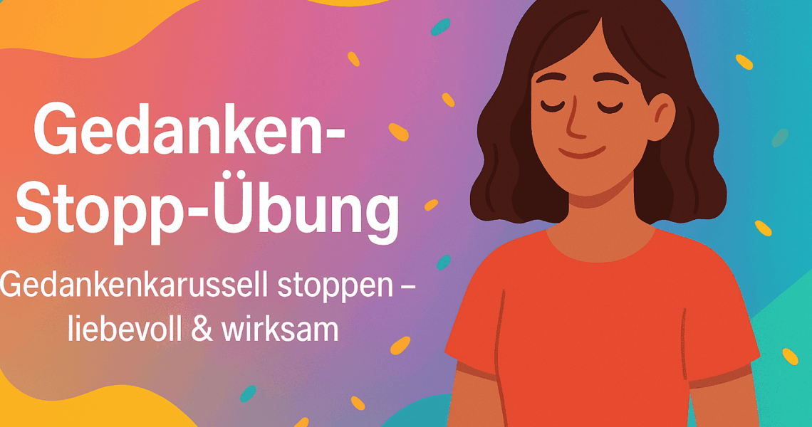 Dein inneres Kind heilen: Übungen mit Anleitung und Arbeitsblätter
